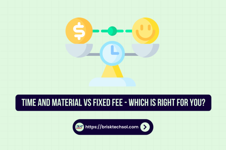 Time and Materials vs Fixed Fee - Which Is Right for You?